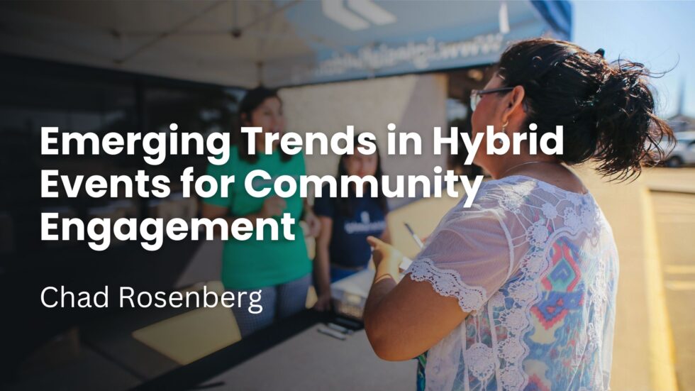 Emerging Trends In Hybrid Events For Community Engagement - Chad ...